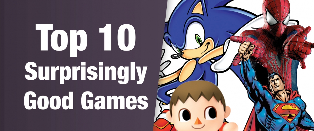 Shack Reels: Top 10 Surprisingly Good Games | Shacknews