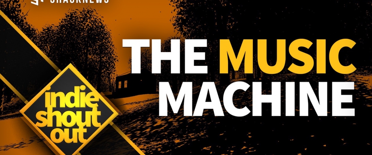 Indie Shout-Out: The MusicMachine | Shacknews