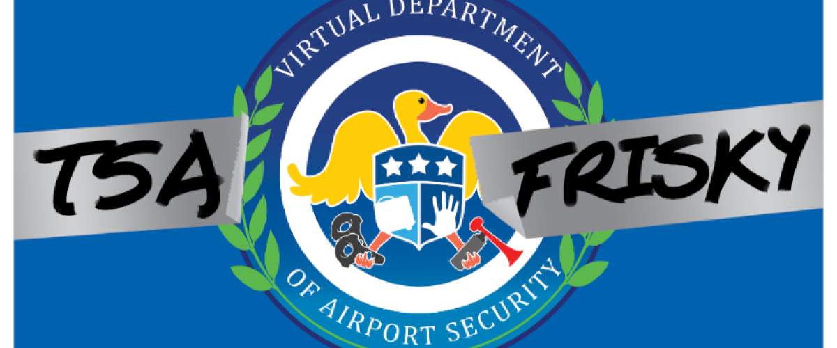 TSA Frisky Turns the Tables for Travelers in VR Later This Month ...