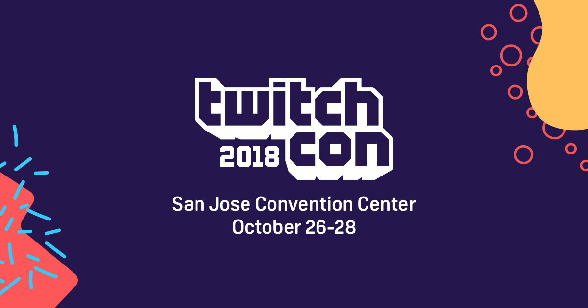TwitchCon 2018 dates, exhibitors, streamers, and esports events | Shacknews