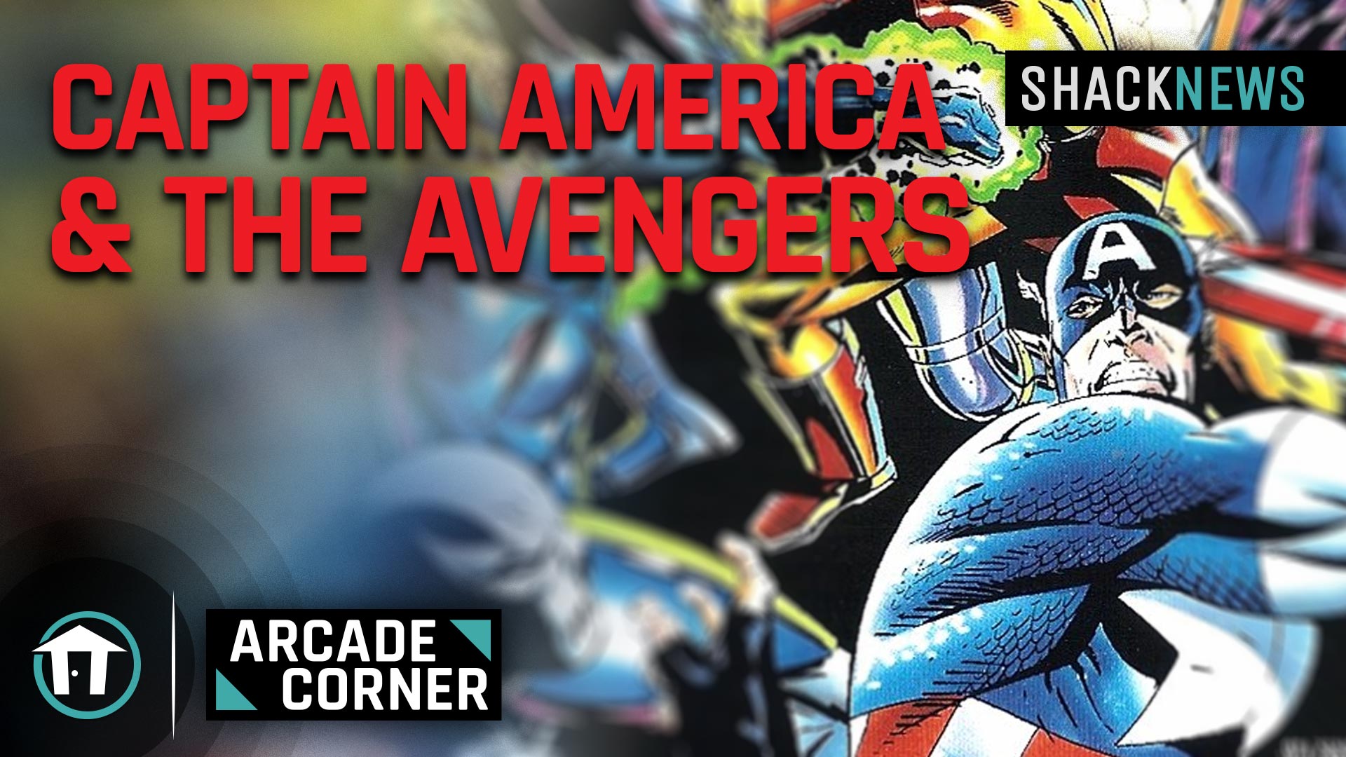 Shack's Arcade Corner: Captain America and the Avengers | Shacknews