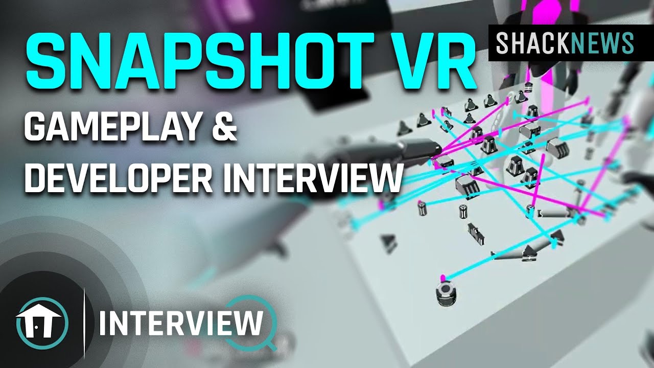 Snapshot VR - Developer Interview with GIANT SCAM | Shacknews