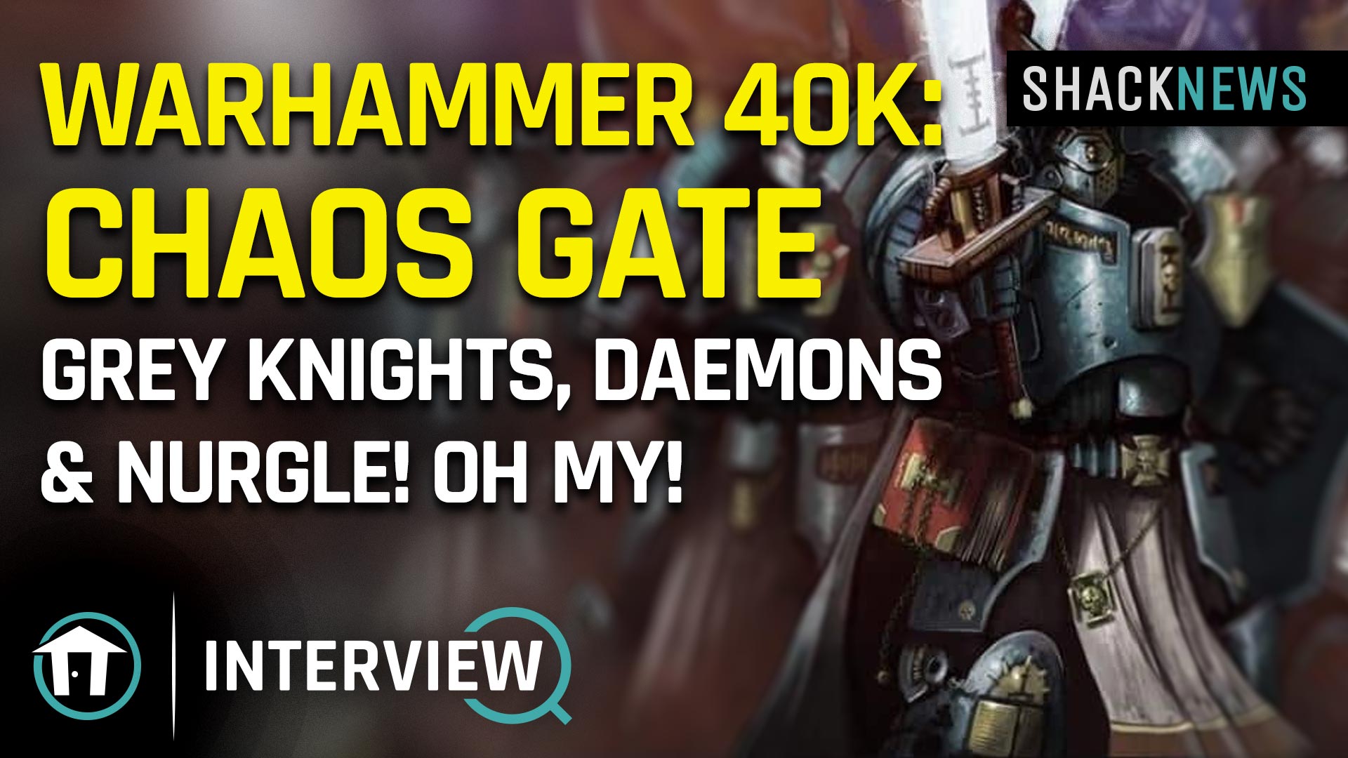 Warhammer 40K: Chaos Gate - Daemonhunters dev talks Grey Knight weapons ...