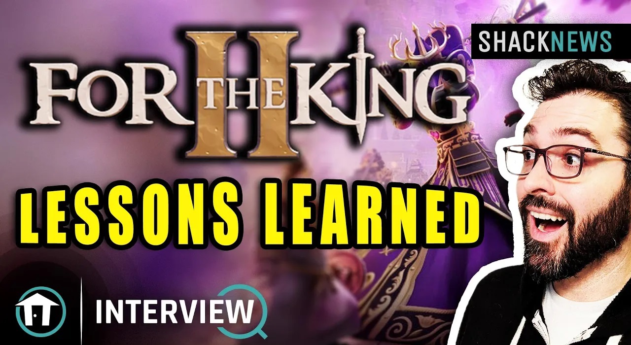 For the King 2 developers on lessons learned, new systems & community ...