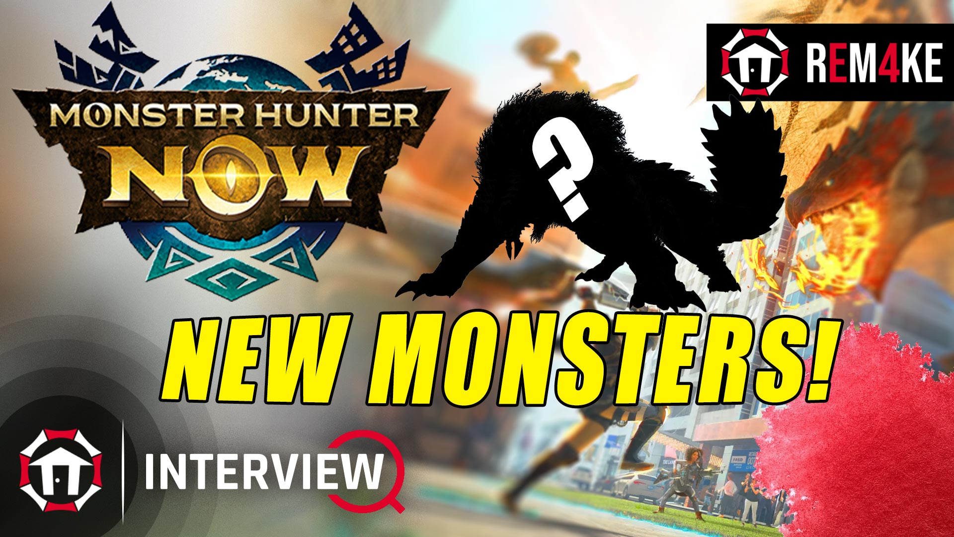 E4 Remake: Monster Hunter Now's developers on how they decide which ...