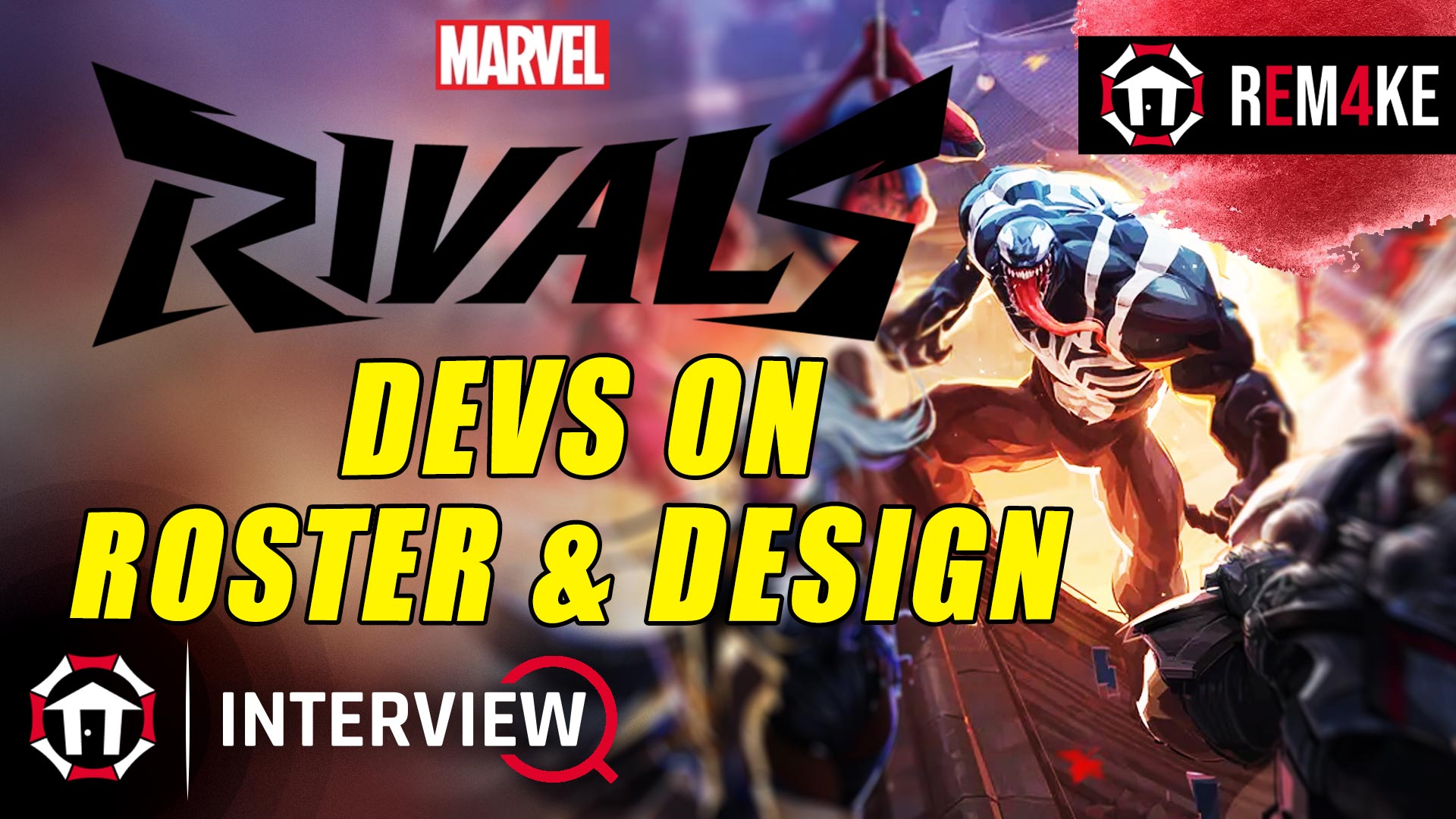 E4 Remake: Marvel Rivals devs on roster, design & how it's different ...