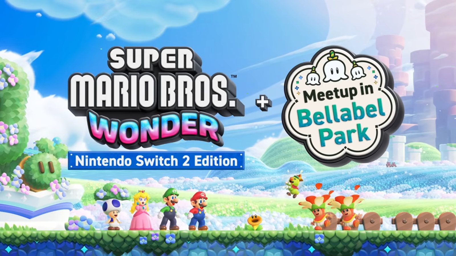Super Mario Bros. Wonder Switch 2 Edition + Meetup in Bellabel Park ...