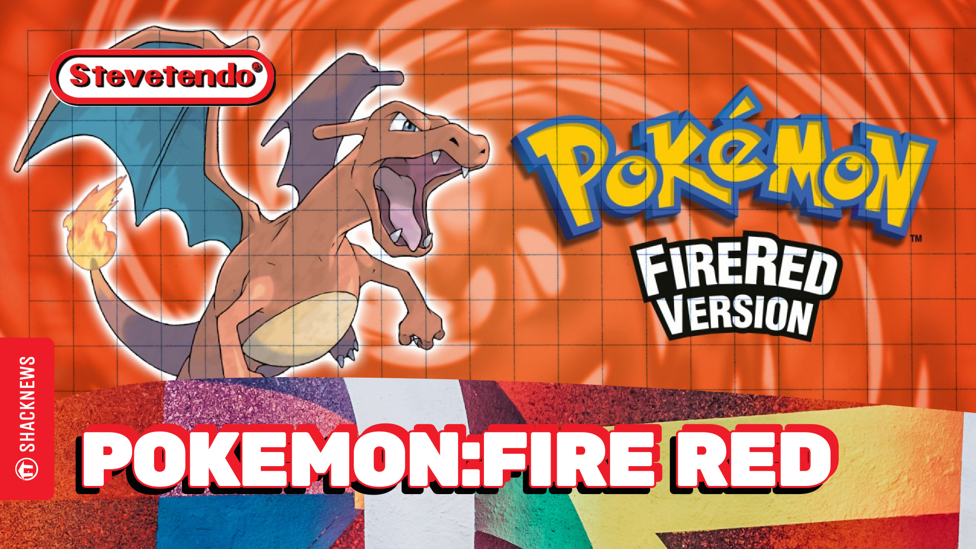 ShackStream: Pokemon Fire on The Stevetendo Show! Episode 699 | Shacknews
