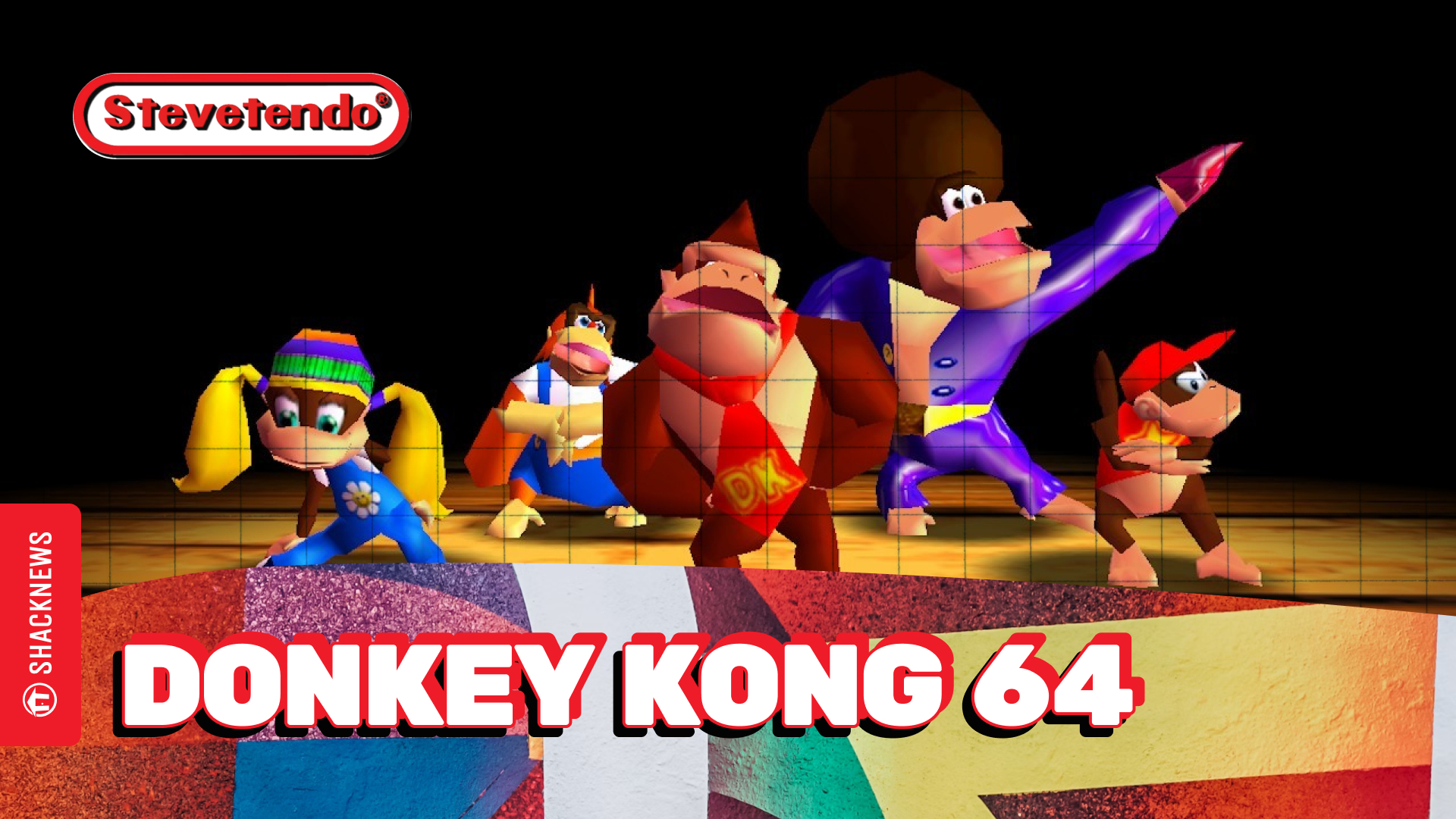 ShackStream: Donkey Kong 64 On The Stevetendo Show! Episode 715 | Shacknews